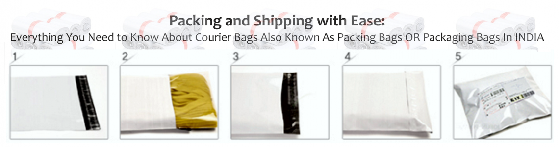Packing and Shipping with Ease: Courier Bags Also Known As Packing Bag ...